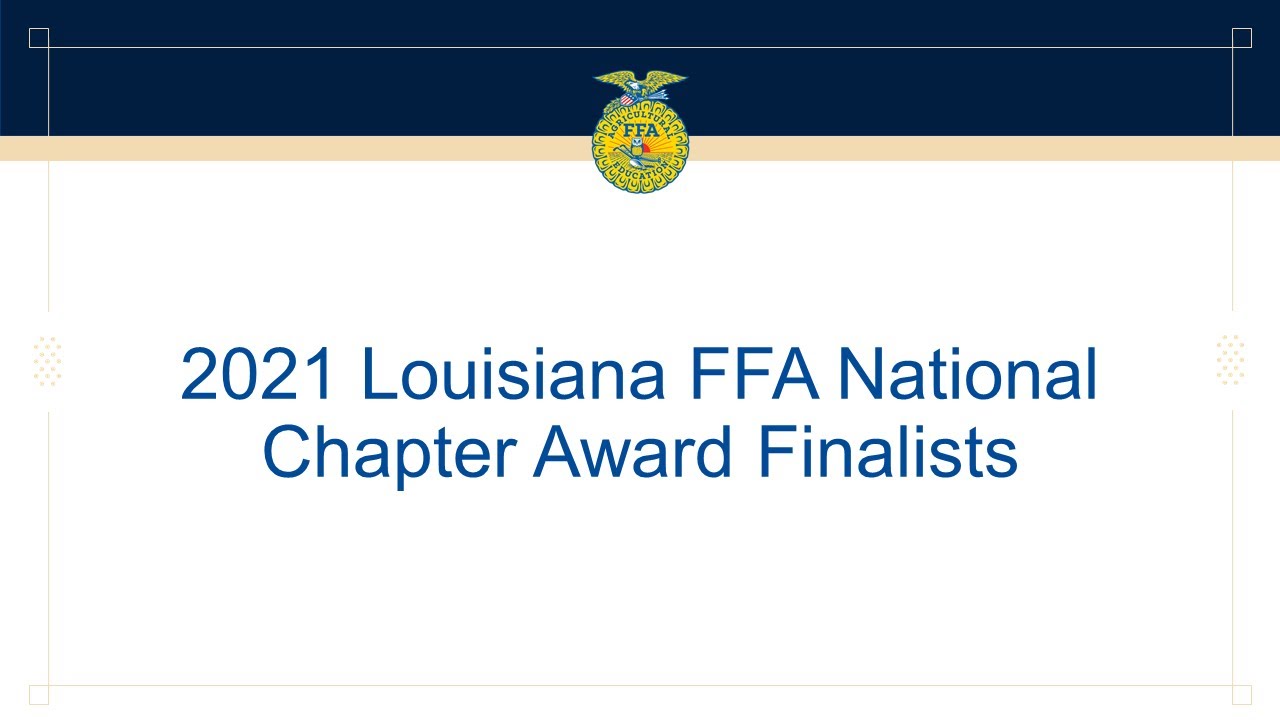 2021 Louisiana FFA National Chapter Award Rankings - YouTube