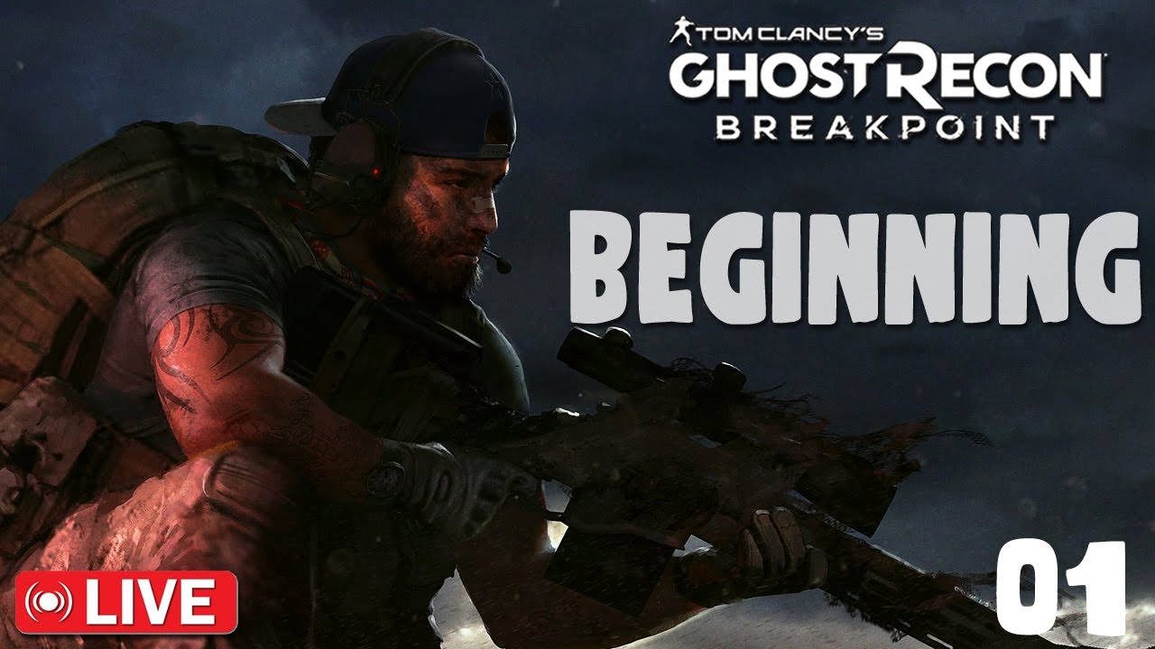 Restarting GHOST RECON BREAKPOINT Campaign Live Stream 01 - YouTube