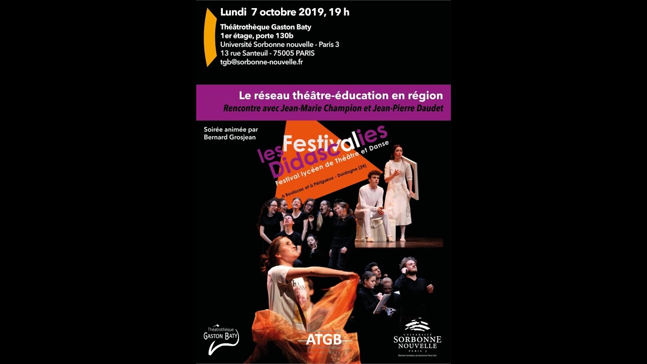#22. Le réseau théâtre-éducation en région, le Festival Didascalies ...
