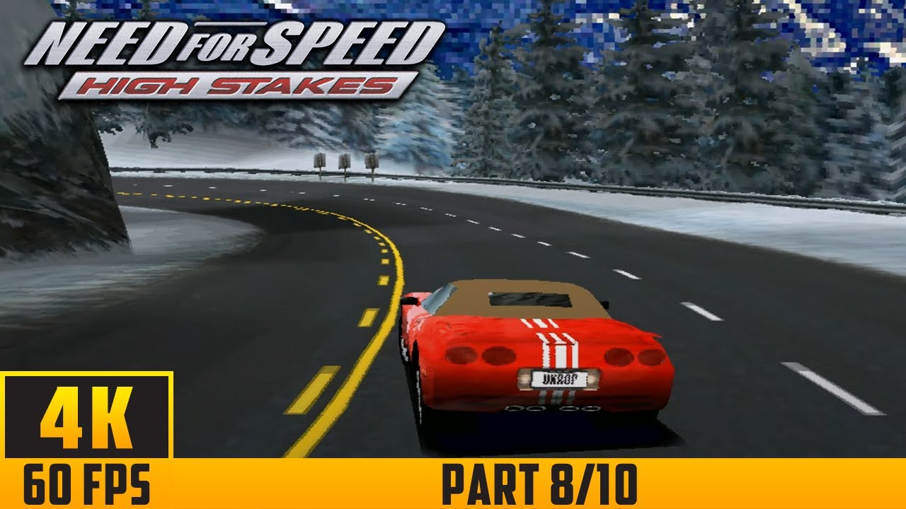 Need For Speed IV: High Stakes - Walkthrough Game - Part 8/10 (4K 60FPS ...