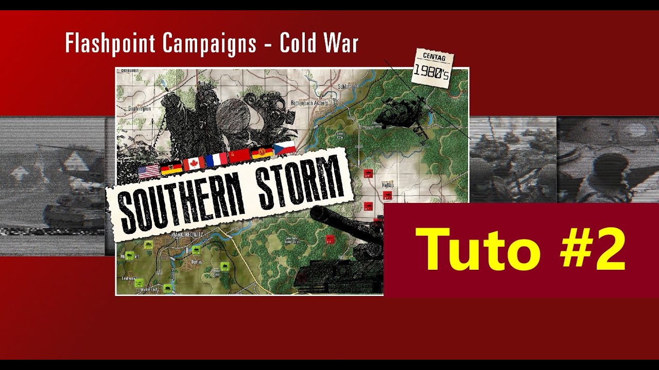 [FRANCE-SOLO-DECOUVERTE] Flashpoint Campaigns Southern Storm - Let's ...