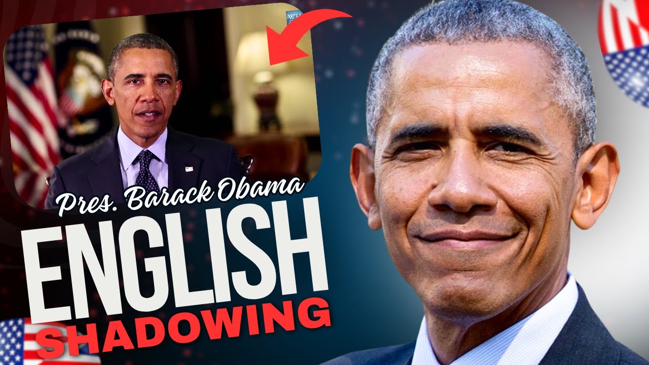 Listen And Repeat | Learn English with President Barack Obama Speech ...