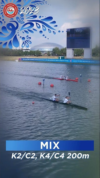 ⭐️MIX K2/C2, K4/C4 200м⭐️ #aaacup #sport #2023 #спорт - YouTube