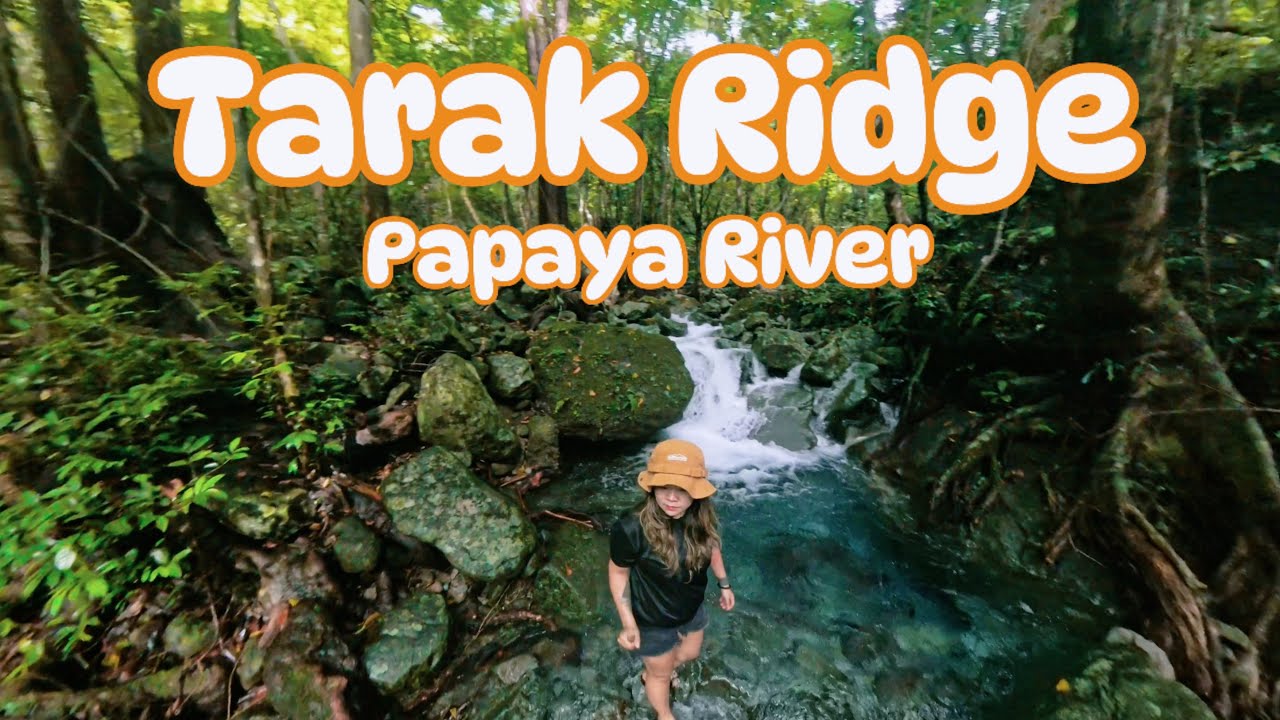 Tarak Ridge & Papaya River, Mariveles Bataan (2024) 4k - YouTube