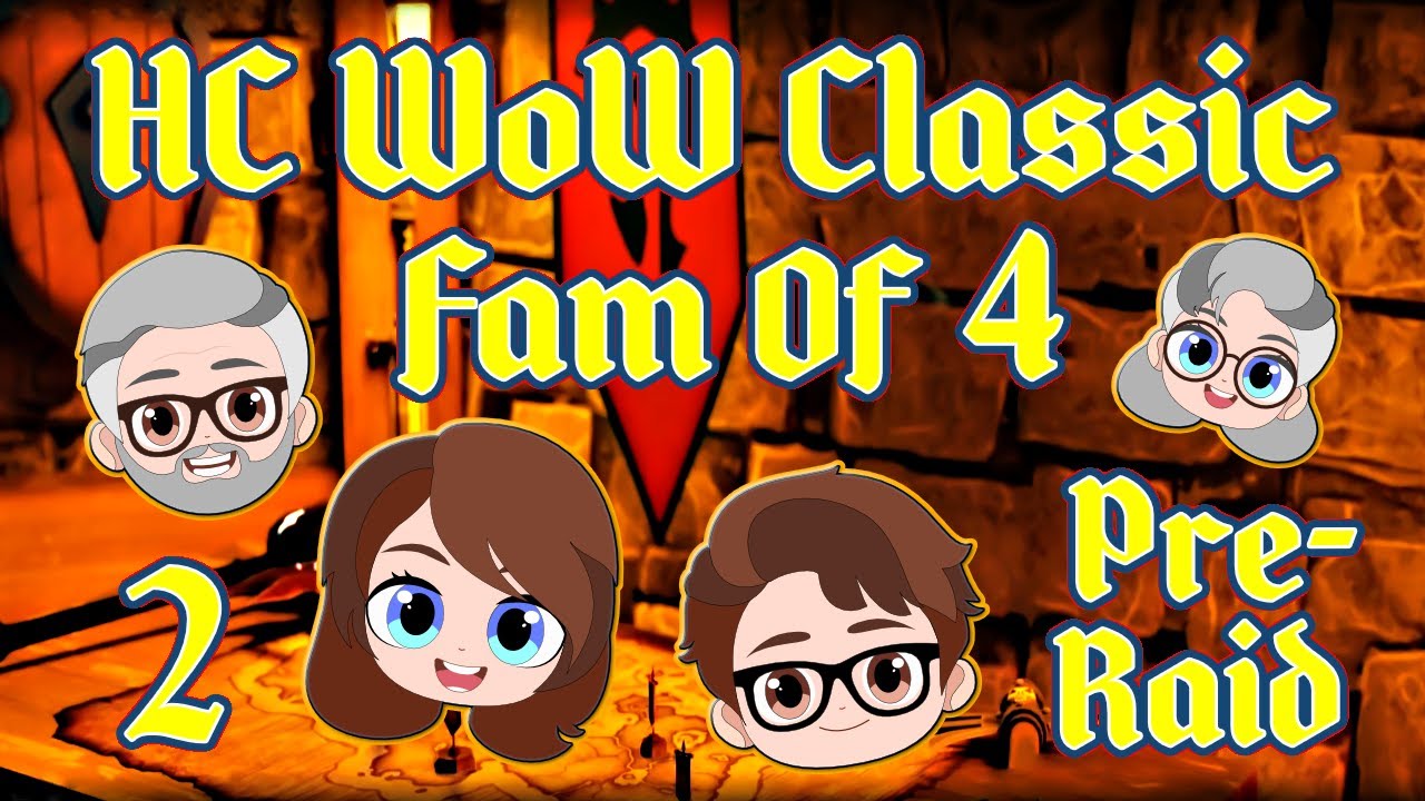 Onlyfangs w/ Mom & Dad! Day 2 Pre-raid BIS grind! Classic HC World of ...