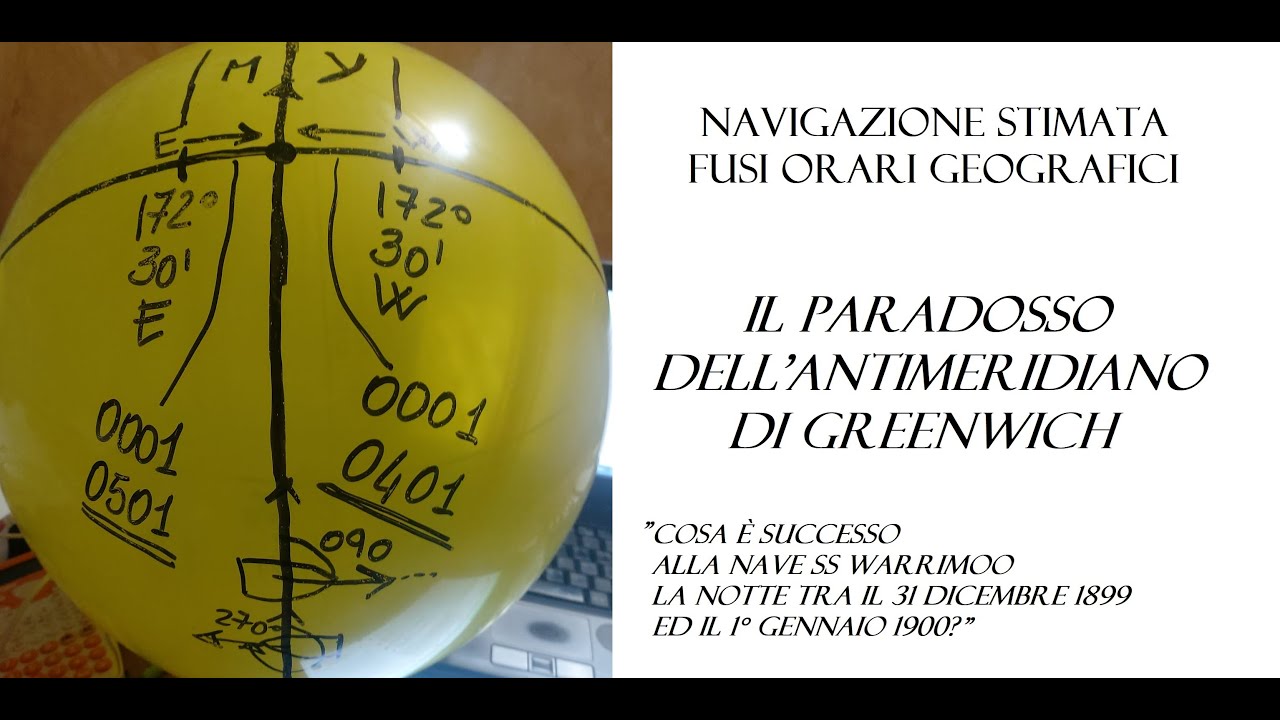 PARADOSSO dell'Antimeridiano di Greenwich (Nave Warrimoo il 31/12/1899 ...