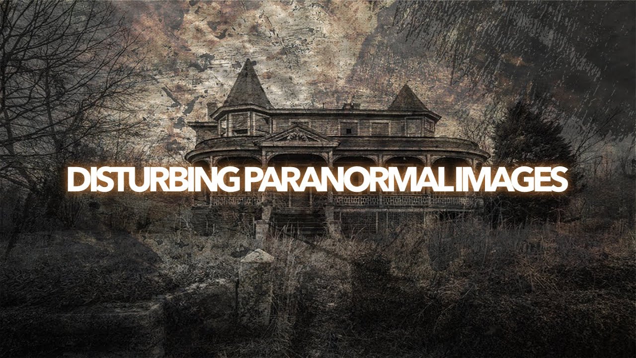 Disturbing Paranormal Evidence Captured on Camera - YouTube
