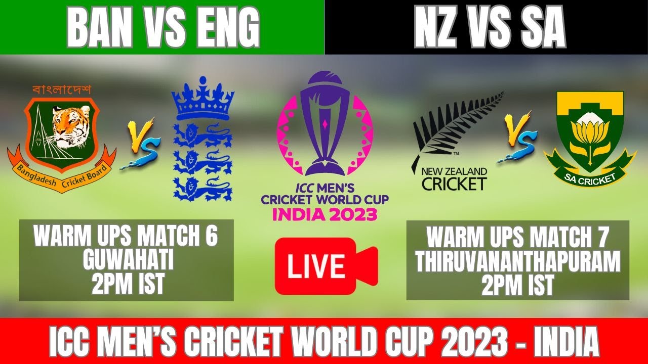 🔴 Live Cricket | WARM UP Match 6 & 7 | SA vs NZ | BAN Vs ENG | Score ...