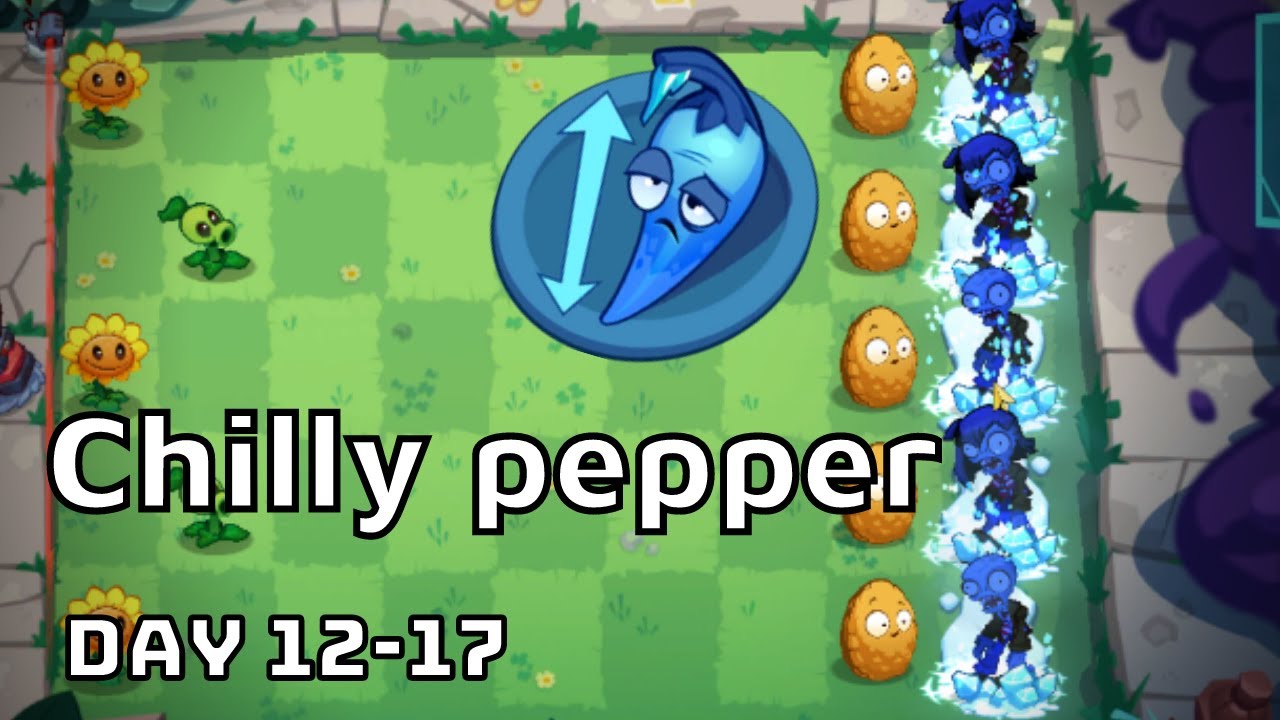 Plants vs Zombies 3 CHILLY PEPPER New Plant- Backyard Levels 12-17 ...