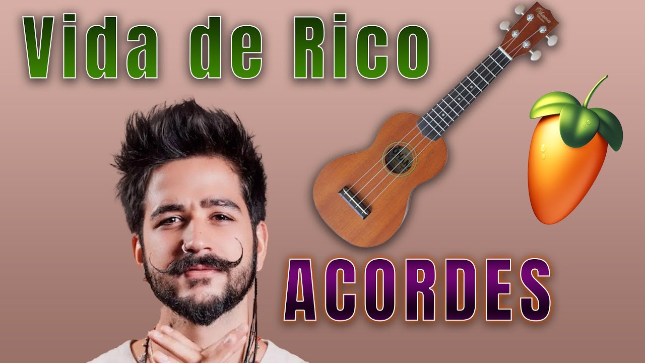 ACORDES CAMILO VIDA DE RICO FL STUDIO 2020🎹🎧😈 - YouTube