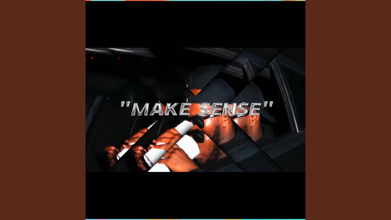 Make sense - YouTube