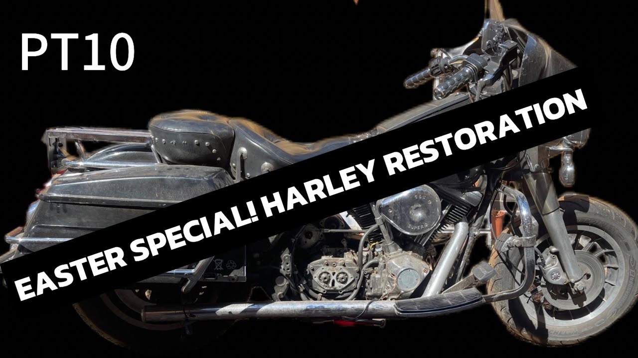 EASTER EXTRAS! HARLEY DAVIDSON RESTORATION PT10 #harleydavidson - YouTube