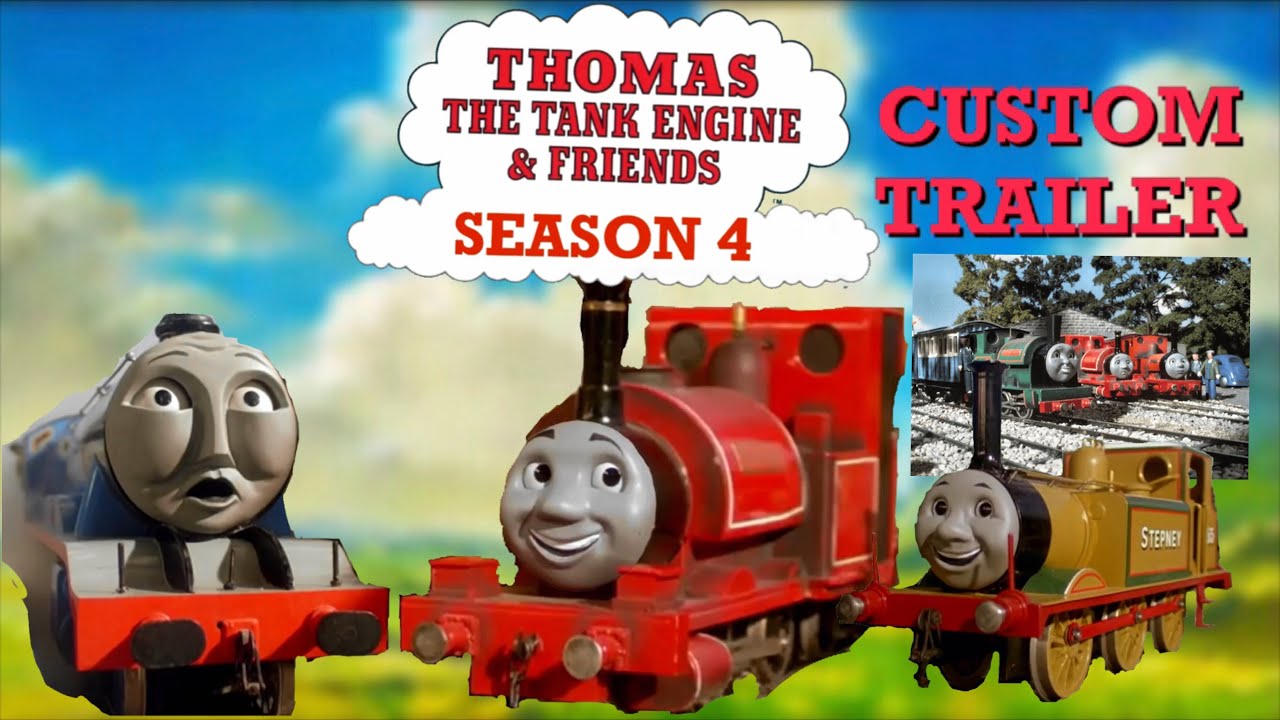 THOMAS & FRIENDS SEASON 4 CUSTOM TRAILER - YouTube