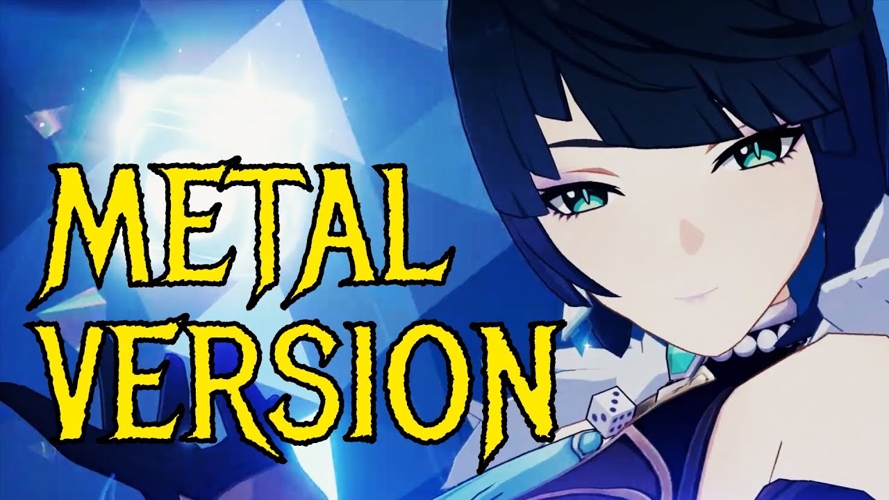 Yelan Theme - Graceful Dexterity - METAL VERSION (YnDMix) 4.0 Banner Re ...