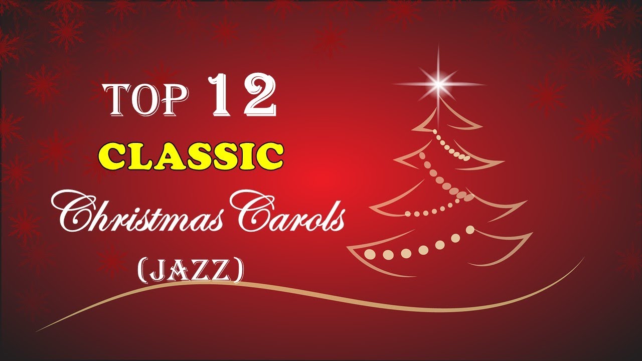Top 12 Classic Christmas Carols | NON-STOP | no ads| Our Music Our ...