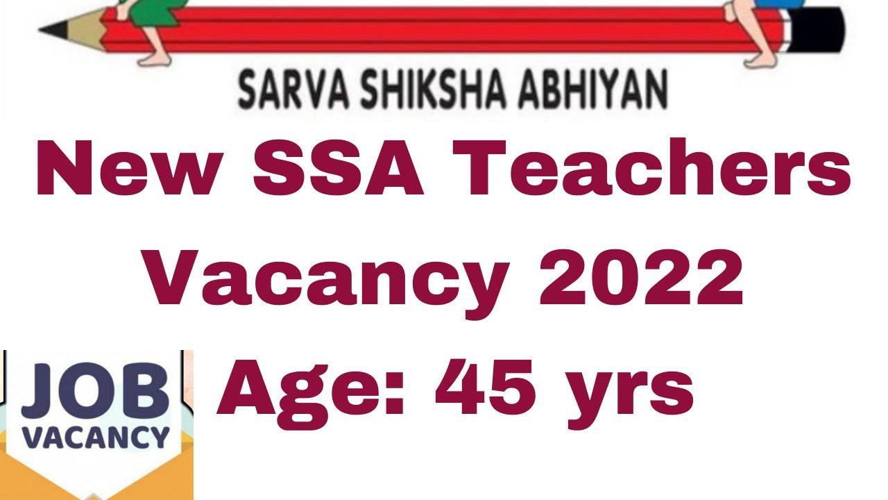 Sarv Shiksha Abhiyan Ssa Teachers Recruitment Youtube
