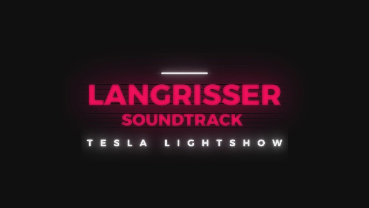 Tesla Custom Light Show 【LANGRISSER - ORIGINAL SOUND TRACK】Full version ...