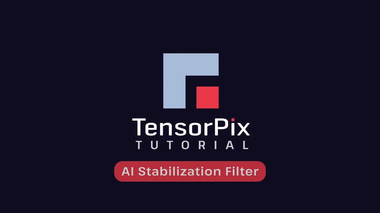 Tutorial: AI Stabilization Filter with TensorPix - YouTube