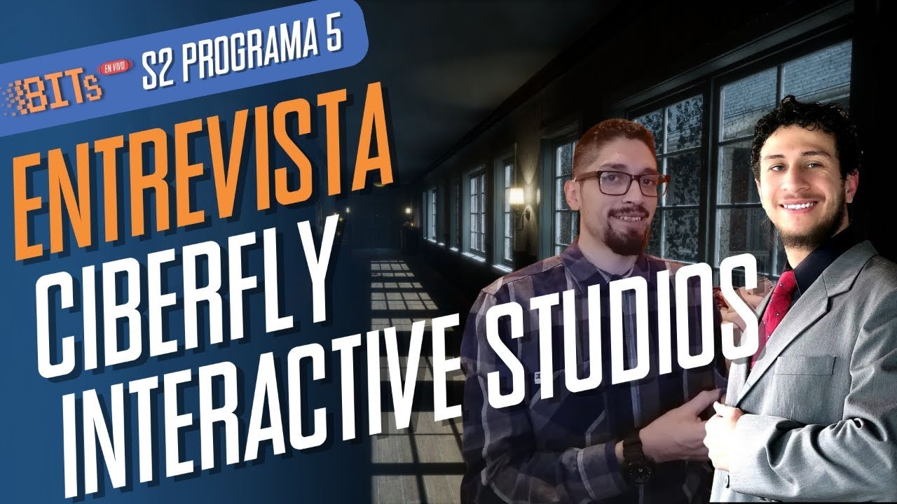 Bits en Vivo S2 programa 5 "Entrevista al estudio Ciberfly Interactive Studios" - YouTube