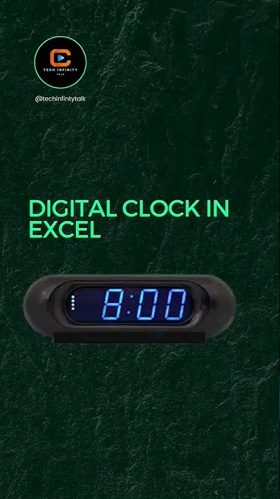 Impress Your Boss with an Excel Digital Clock - Easy Tutorial - YouTube