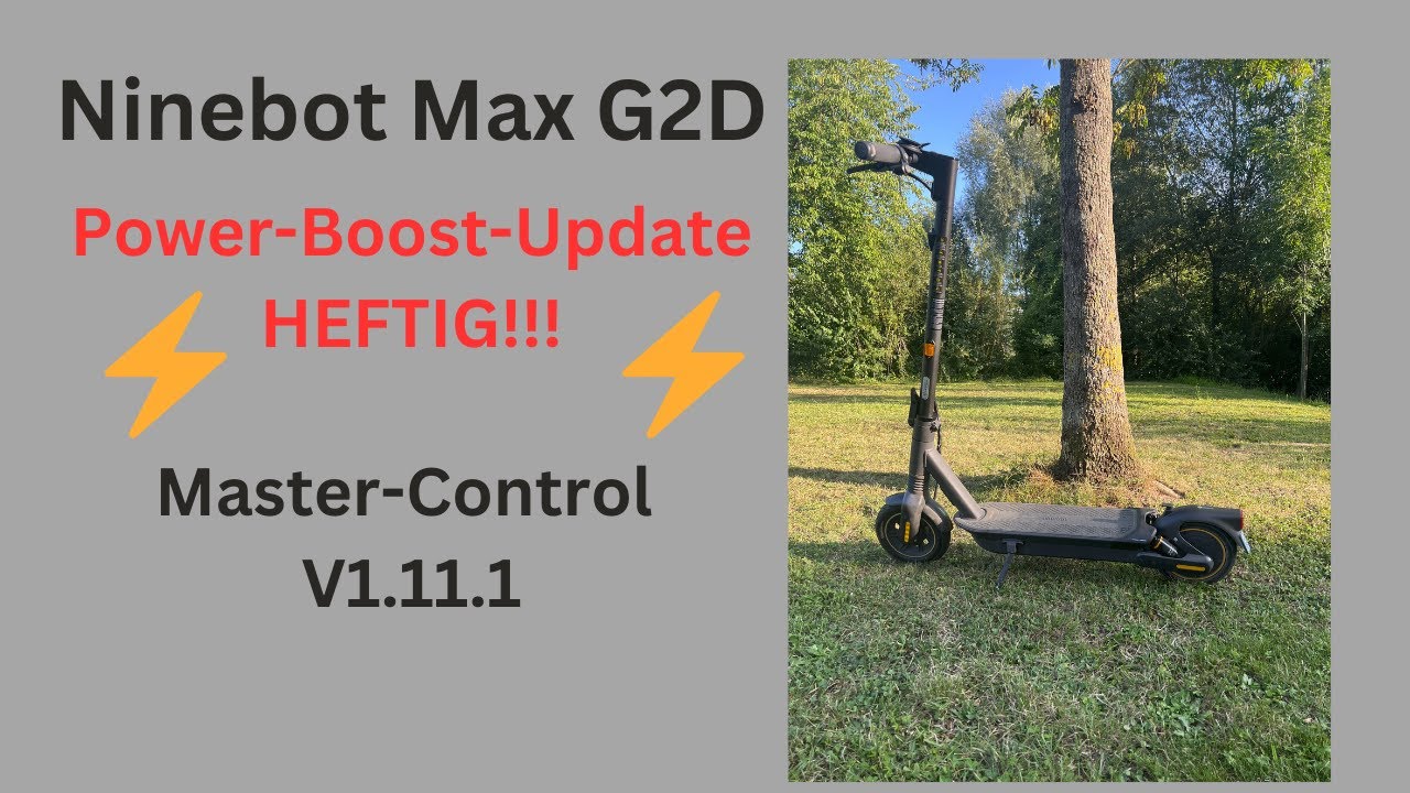 Ninebot Max G2D - Power- Boost- Update - YouTube