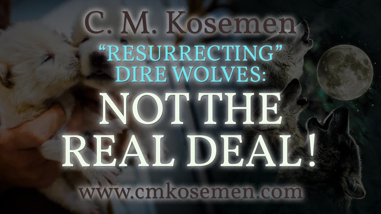The Resurrected "Dire Wolves" are NOT THE REAL DEAL!!! - YouTube