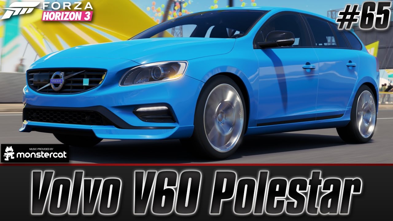 Forza Horizon 3: Volvo V60 Polestar (Customization + Test Drive + Hot ...