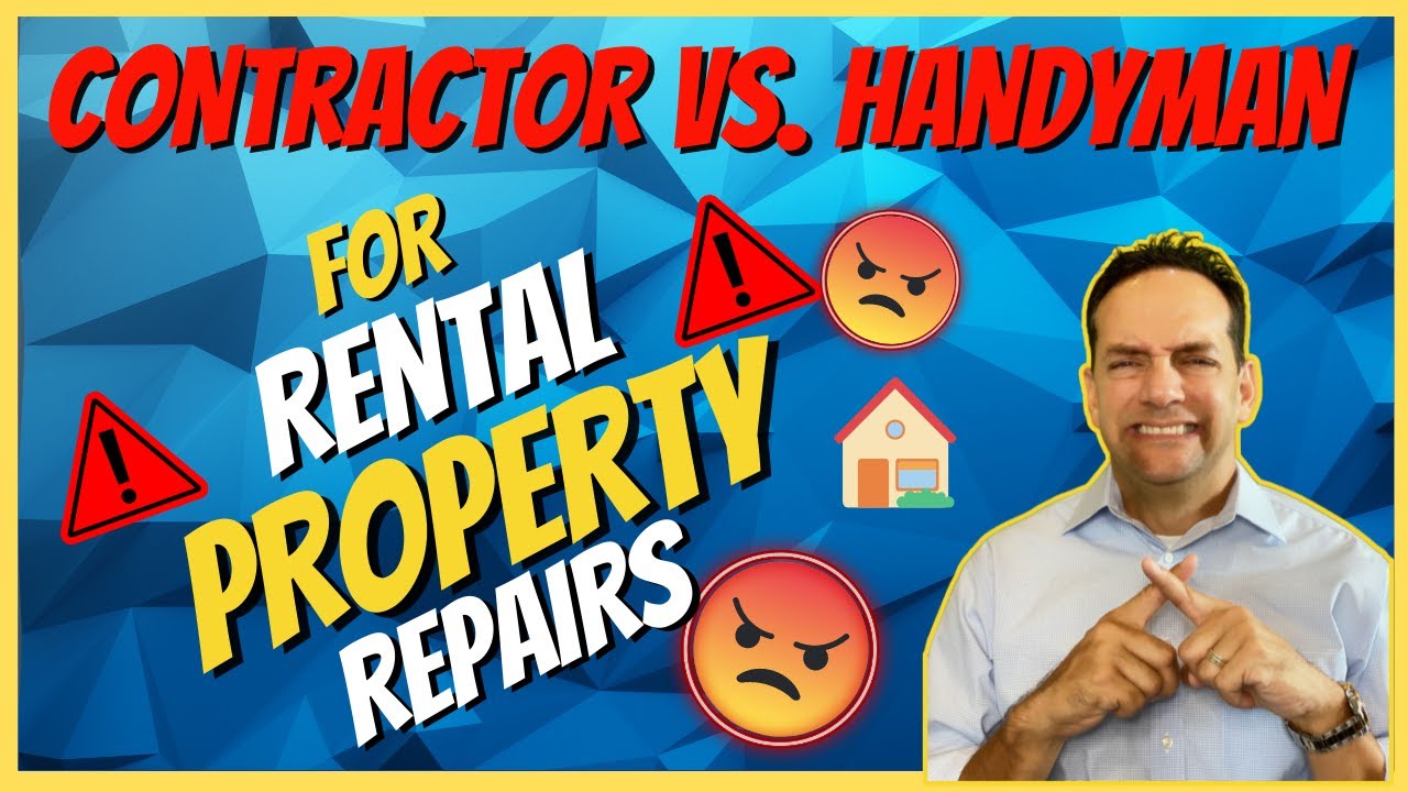 Rental Property Repairs - Handyman vs. Contractor, which should you use ...