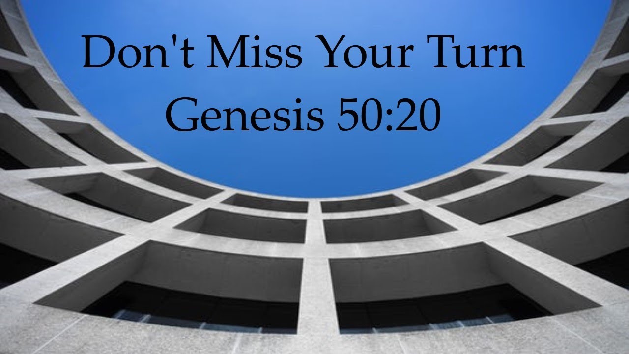 "Don't Miss Your Turn" 10-21-18 PM - YouTube