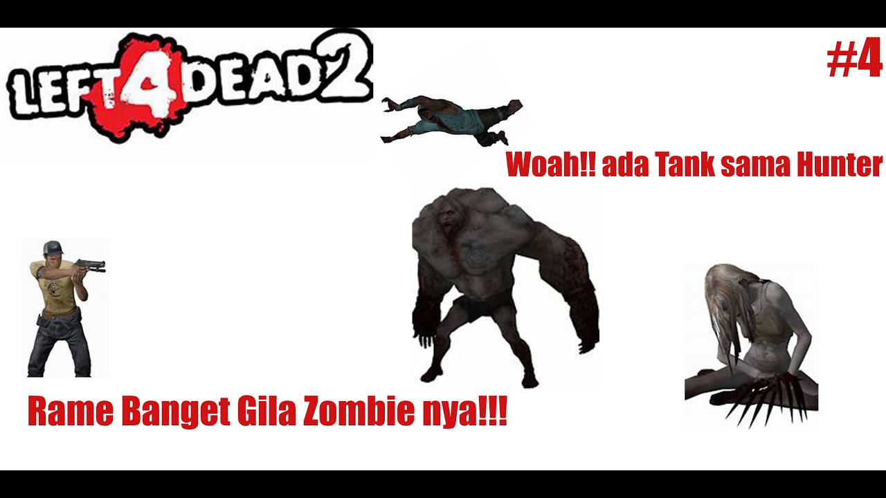 Tank sama Hunter nya ngeselin!! - Left 4 Dead 2 - Dark Carnival ...