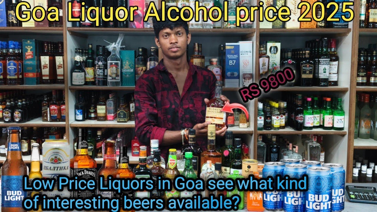 New liquor/Alcohol price in Goa 2025🍻🍺/#goa #lowprice /Mr Kishore ...