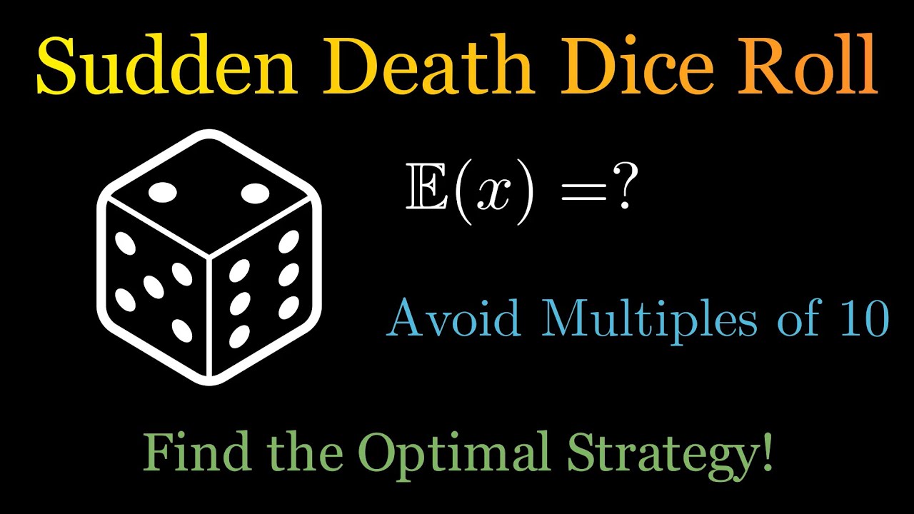 SOLVE THIS PROBABILITY PROBLEM - Sudden Death Dice Roll 2 - YouTube
