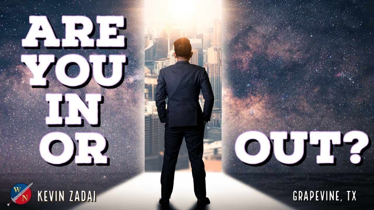 Are you In or Out? | Kevin Zadai - YouTube