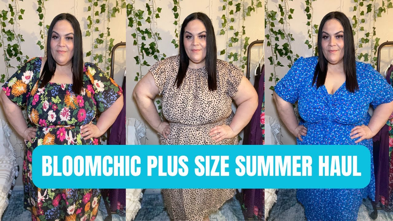 BLOOMCHIC PLUS SIZE SUMMER HAUL | SIZE 4X - YouTube