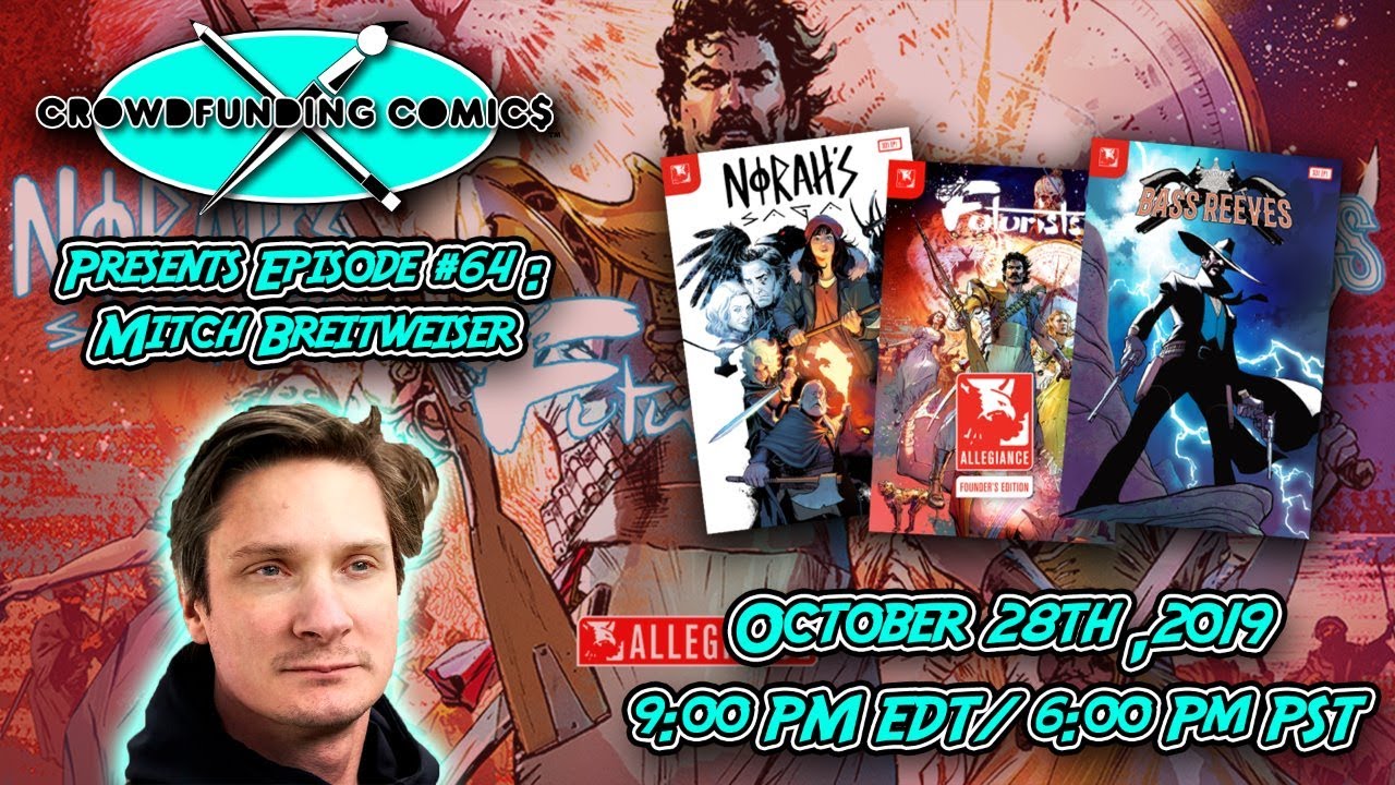 Crowdfunding Comics Episode #64: Mitch Breitweiser - YouTube