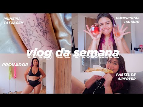 MINHA PRIMEIRA TATUGEM, INSEGURANÇAS X CONFIANÇA, PROVANDO LINGERIES, POR TRÁS DA PUBLI