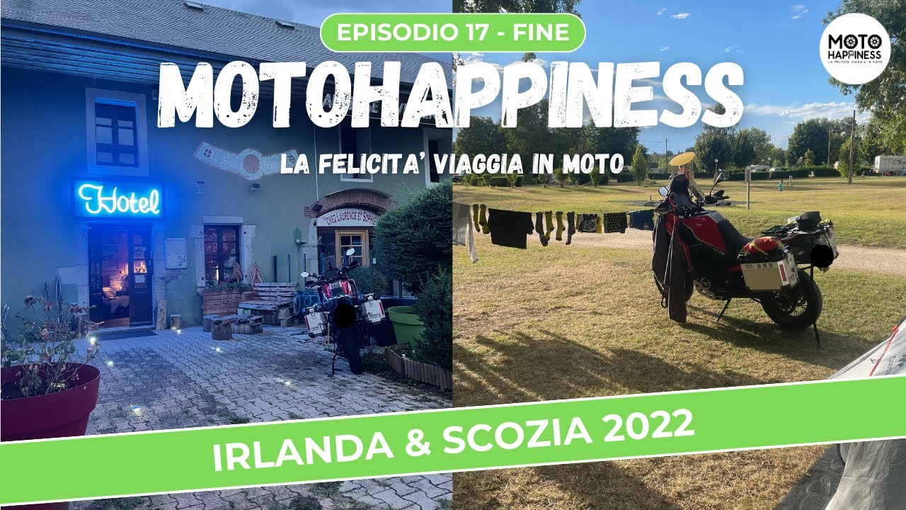 Dalla Francia all'Italia senza Autostrade! | IRLANDA & SCOZIA - 2022 ...