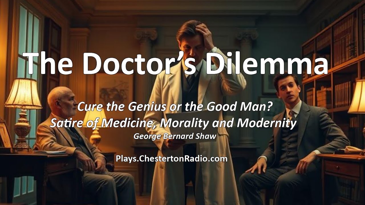 The Doctor’s Dilemma – George Bernard Shaw’s Savage Satire of Medicine ...