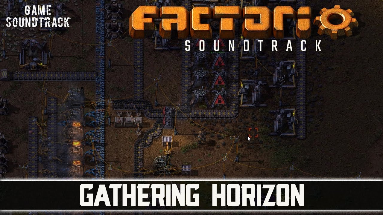 Factorio (2016) - Gathering Horizon. Game Soundtrack. - YouTube Music