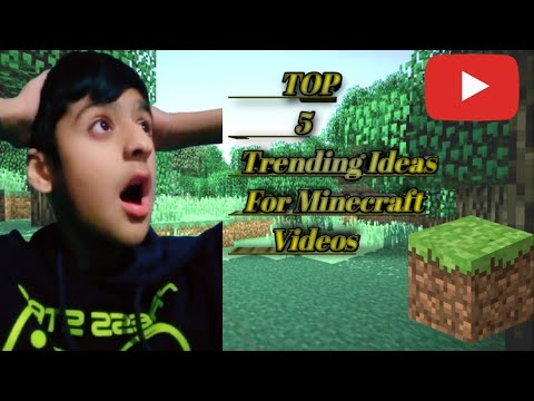 🔥 Grow Your Minecraft Videos Quickly 🔥 ||⚡ Top 5 Trending Ideas For ...
