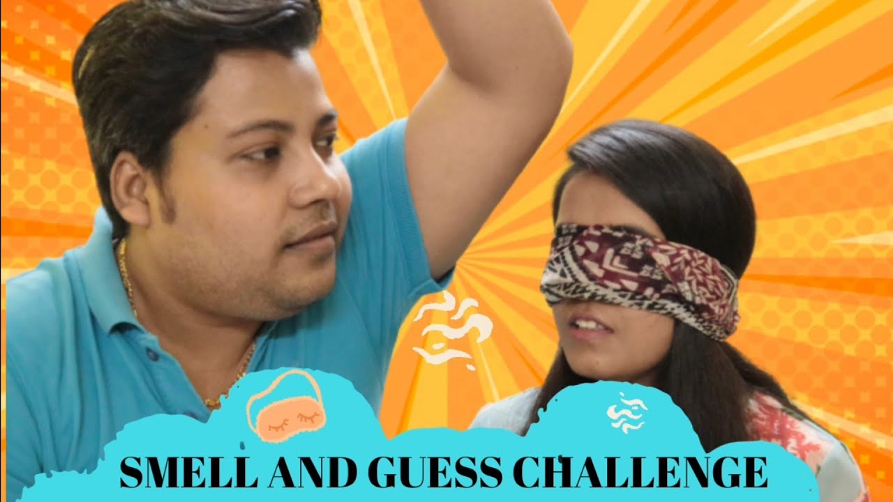 Smell And Guess Challenge Ii Husband Vs Wife Ii Funny Blindfold Challenge