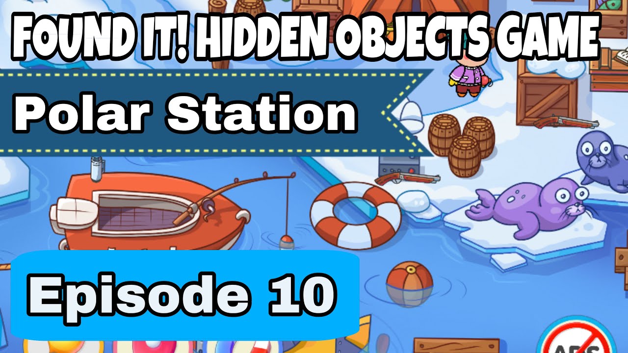 Found It! Hidden Objects Game Gameplay - Polar Station Episode 10 - YouTube