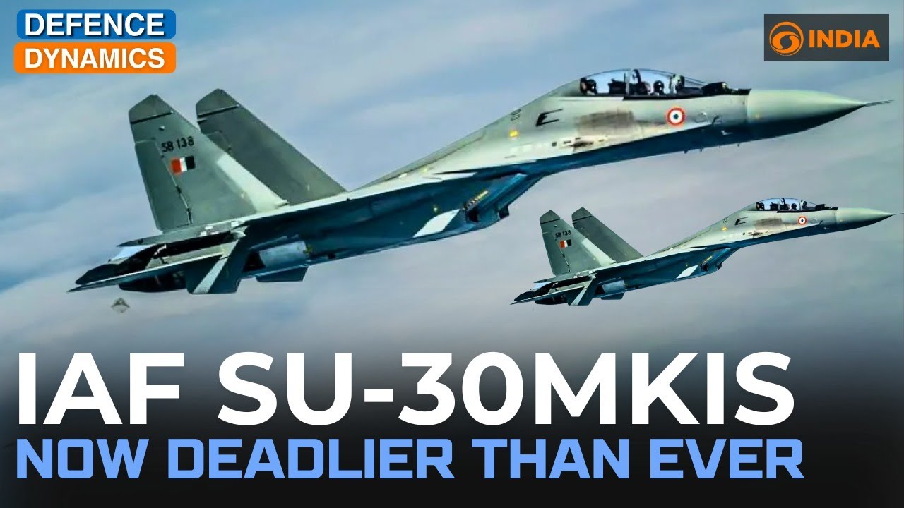 IAF Su-30MKIs: Now Deadlier Than Ever | Defence Dynamics - YouTube