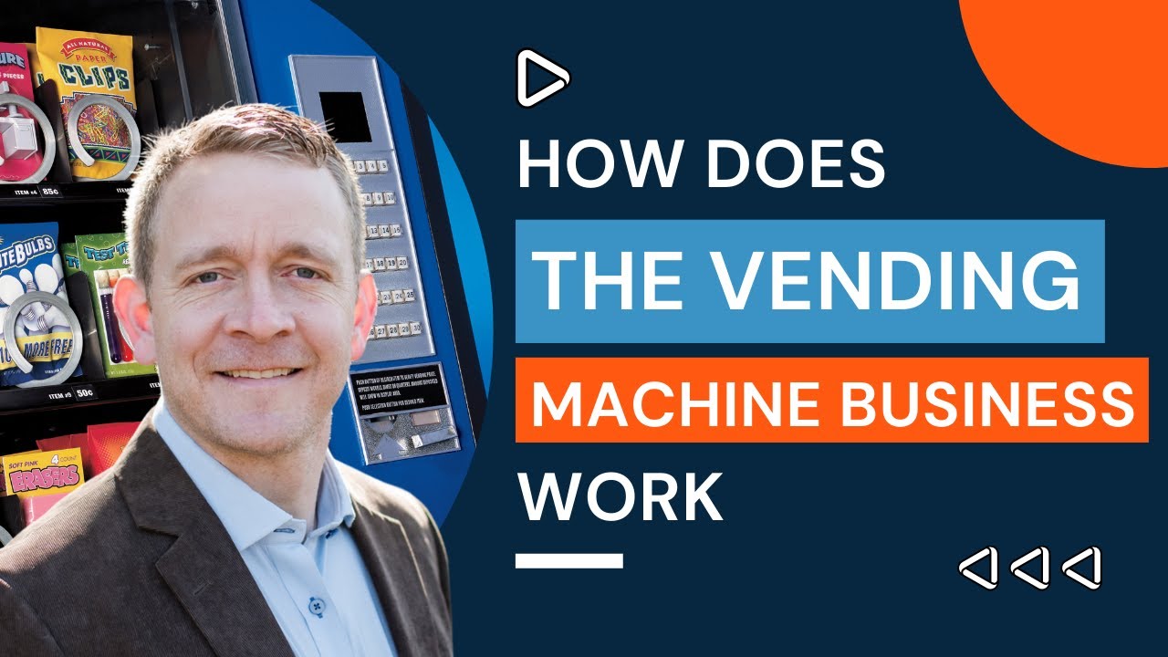 How Does The Vending Machine Business Work? | Interview With Mike ...