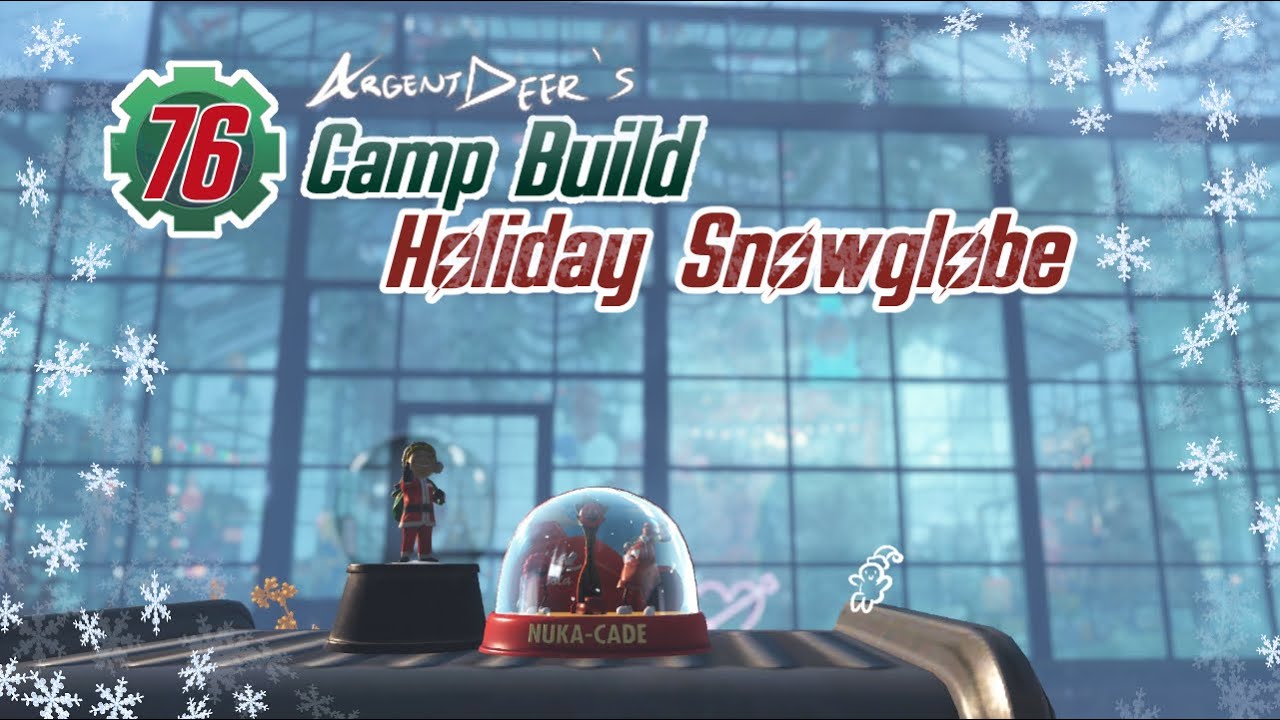 [CAMP BUILD] Holiday Snowglobe Camp (Fallout 76) - YouTube