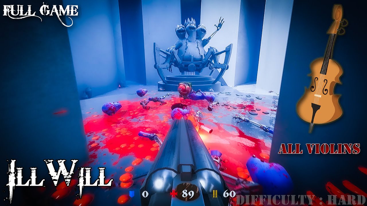 illWill Full game Walkthrough Hard Difficulty All Violins UWQHD ...