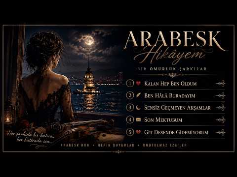 🎻 En Damar Arabesk Şarkılar 2026 | Kalan Hep Ben Oldum | 29 Dakikalık Duygusal Albüm #arabesk