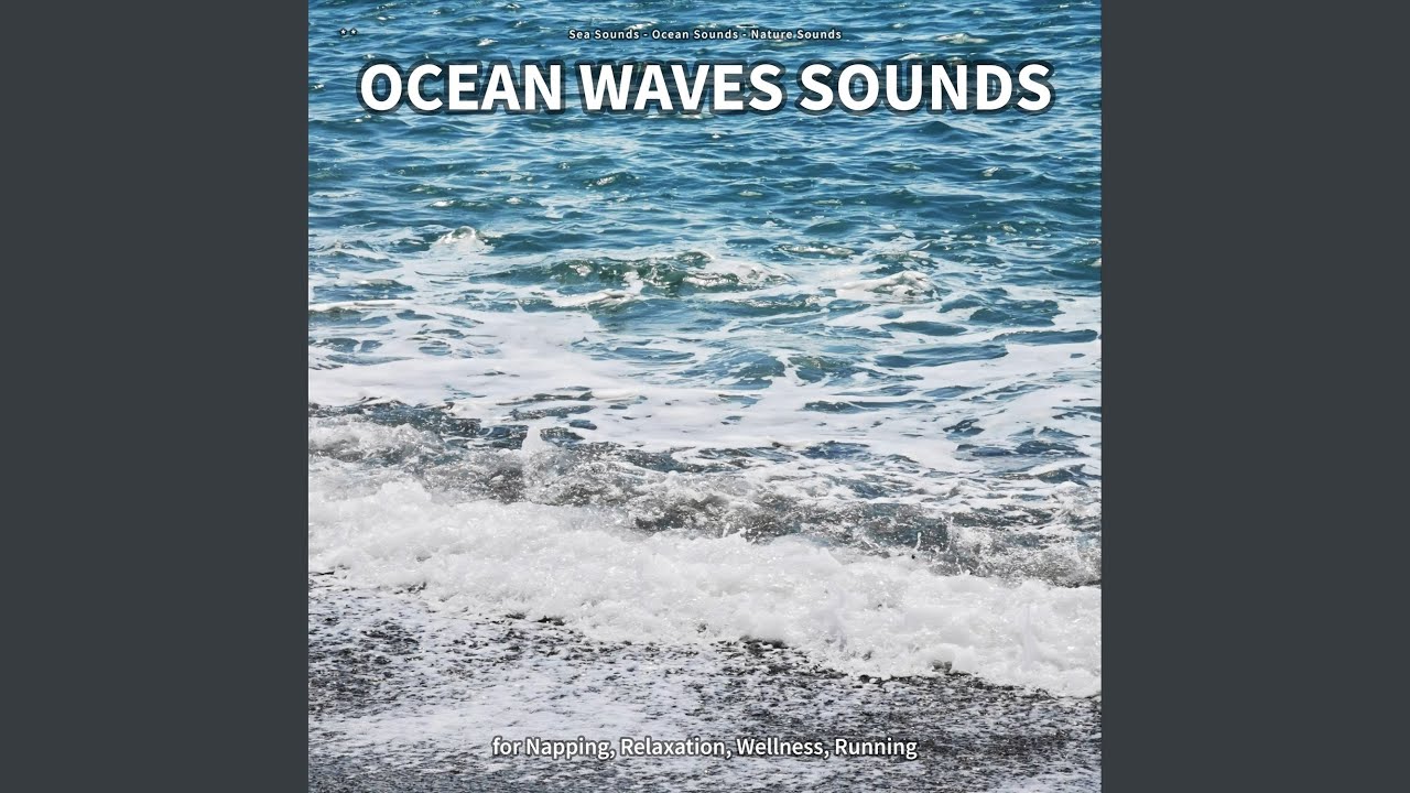 Ocean Waves Sounds, Part 3 - YouTube