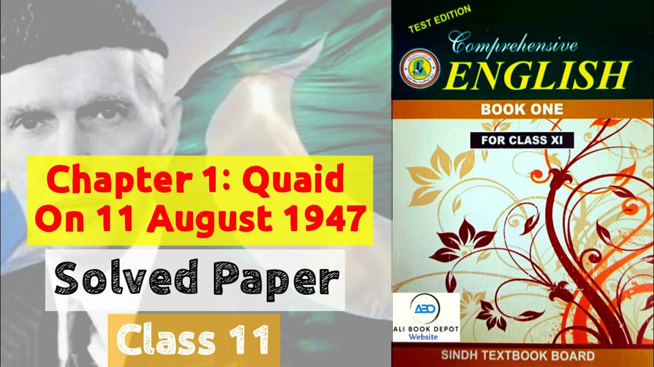 Chapter 1: Quaid on 11th August 1947 | Solved Exercise | English New ...