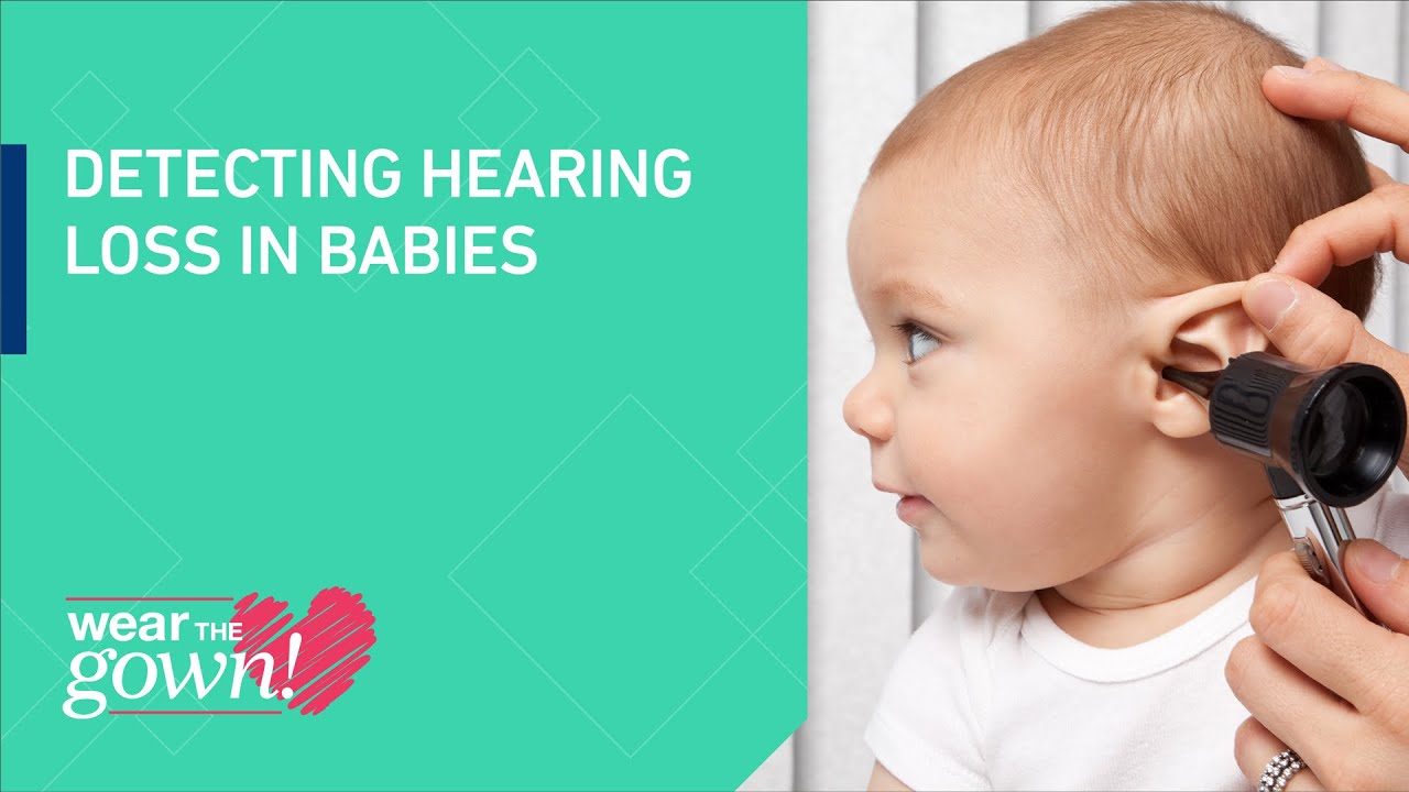 Wear the Gown: Detecting Hearing Loss in Babies - YouTube
